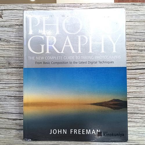 Jual PHOTO GRAPHY The New Complete Guide To Taking Photographs ...