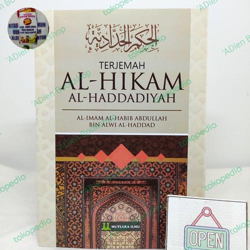 Jual BUKU TERJEMAH AL HIKAM AL HADDADIYAH AL IMAM AL HABIB ABDULLAH BIN ...
