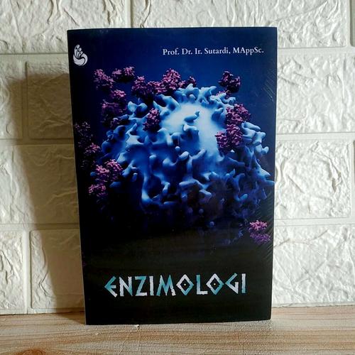 Jual Buku ENZIMOLOGI Prof. Dr. Ir. Sutardi M AppSc. INTIMEDIA AJ-KTR ...