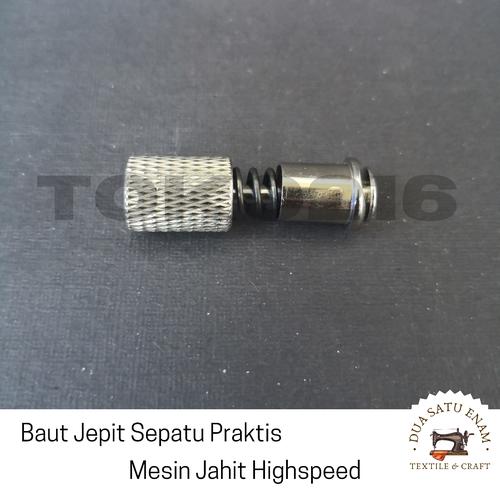 Jual Spare Part Mesin Jahit Highspeed - Baut Penjepit Sepatu Praktis ...