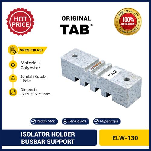 Jual Isolator Holder Busbar Support 10 mm 1 Pole ELW-130 TAB - Jakarta ...