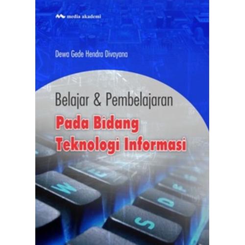 Jual Belajar & Pembelajaran Pada Bidang Teknologi Informasi Dewa Gede ...