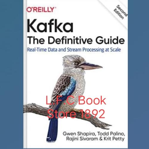 Jual Buku Kafka The Definitive Guide - Jakarta Barat - L.F.C Book Store ... Jual Buku Kafka The Definitive Guide - Jakarta Barat - L.F.C Book Store ...