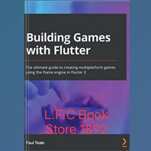Jual Buku Building Games with Flutter - Jakarta Barat - L.F.C Book ... Jual Buku Building Games with Flutter - Jakarta Barat - L.F.C Book ...