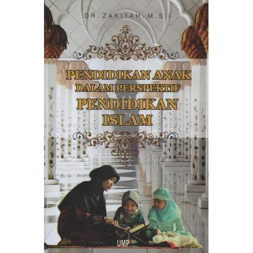 Jual Buku Pendidikan Anak Dalam Perspektif Pendidikan Islam - Kab. Bantul - Singkuan Pustaka ...