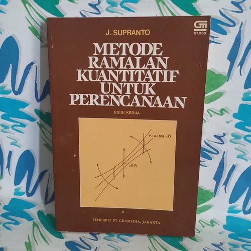 Jual original Buku Metode Ramalan Kuantitatif untuk Perencanaan Edisi ...