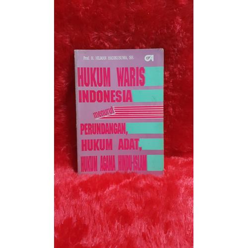 Jual BUKU HUKUM WARIS INDONESIA MENURUT PANDANGAN HUKUM ADAT BY HILMAN ... Jual BUKU HUKUM WARIS INDONESIA MENURUT PANDANGAN HUKUM ADAT BY HILMAN ...