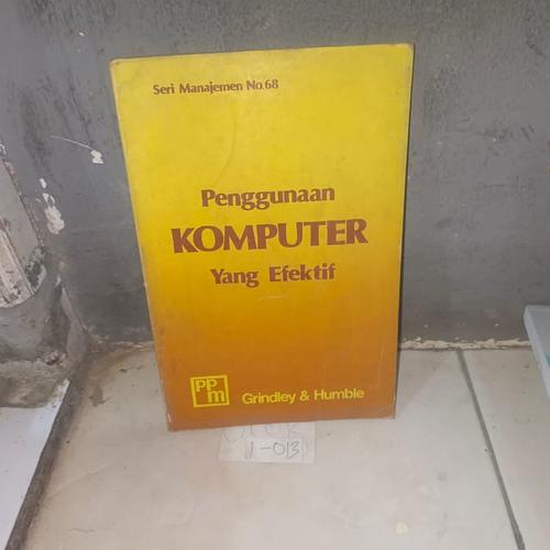 Jual BUKU PENGGUNAAN KOMPUTER YANG EFEKTIF GRINDLEY - Kota Depok ...
