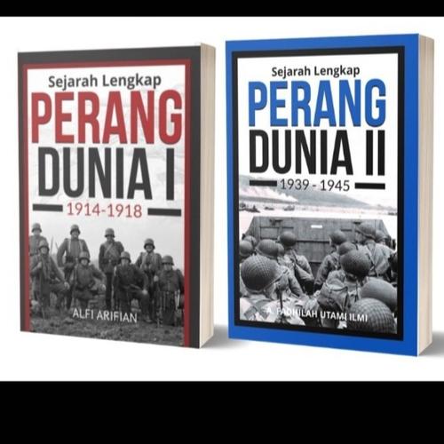 Jual SEJARAH LENGKAP PERANG DUNIA I DAN PERANG DUNIA II - Jakarta Pusat - amirdjaya | Tokopedia