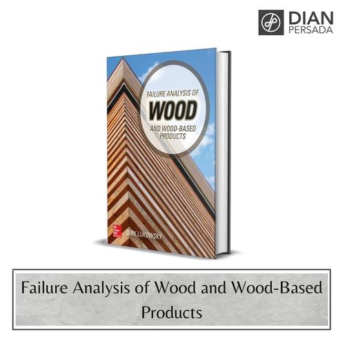 Jual Buku Failure Analysis of Wood and Wood-Based Products ...