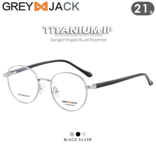 Promo Grey Jack Frame Kacamata Bahan Titanium Bulat Sangat Ringan Kokoh 8006 - C2 BLACK SILVER ...