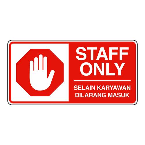Jual RAMBU STAFF ONLY / SELAIN KARYAWAN DILARANG MASUK - 15X30CM ...