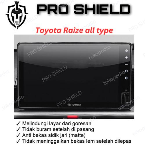 Jual Anti Gores Head Unit Toyota Raize - GLOSSY - Kab. Bekasi - PRO ...