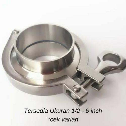 Jual Clamp Ferrule Sanitary SS 316 1" 2" 3" 4" 5" 6" Complete Set - 1/2 ...