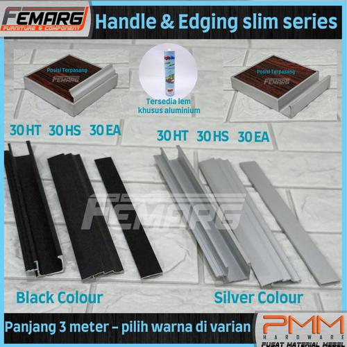 Jual edging handle OM 30 EA HS HT FEMARG | profil alumunium pintu ...