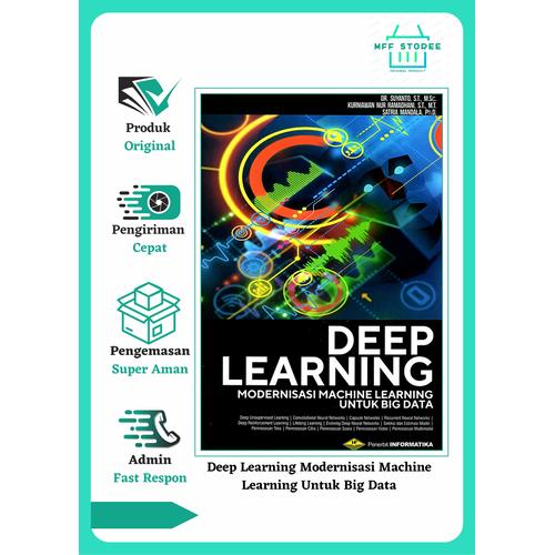 Jual BUKU Deep Learning Modernisasi Machine Learning Untuk Big Data ...