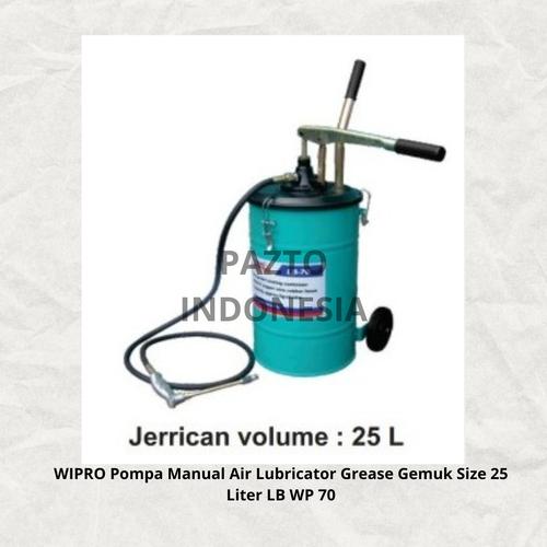 Jual WIPRO Pompa Manual Air Lubricator Grease Gemuk Size 25 Liter LB WP ...