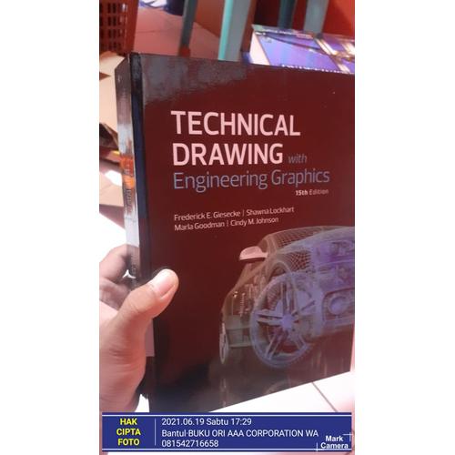 Jual Technical Drawing with Engineering Graphics 15th Edition - Kab. Bantul - aaa corporation ...
