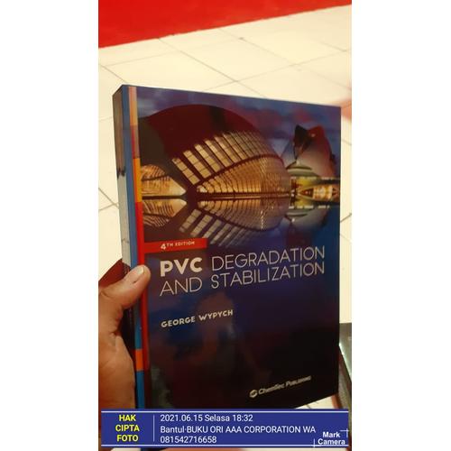 Jual PVC Degradation and Stabilization 4th Edition - Kab. Bantul - aaa ...