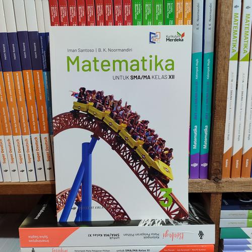 Jual Buku Matematika Kelas 12 SMA/MA Kurikulum Merdeka Erlangga Iman ...