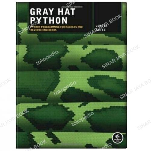 Jual BUKU Gray Hat Python - Jakarta Barat - SINAR JAYA BOOK | Tokopedia