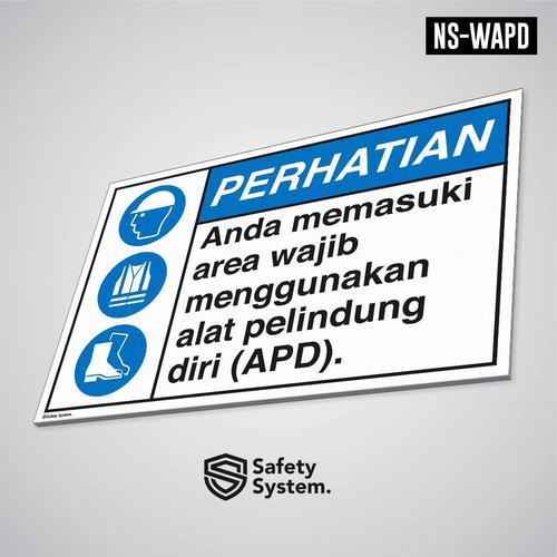 Jual Safety Sign ANSI PVC Anda Memasuki Area Wajib APD 3 Simbol - M ...