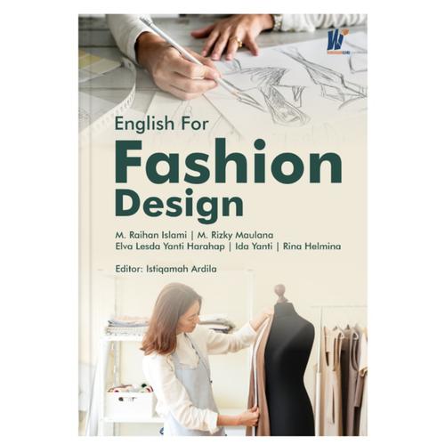 Jual [ORI] English For Fashion Design, Penulis : M. Raihan Islami, dkk ...