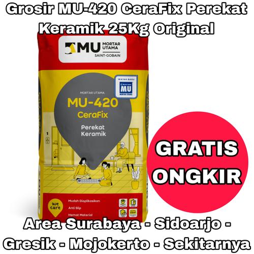 Jual Mortar Utama MU-420 CeraFix Perekat Keramik 25Kg Original Grosir ...