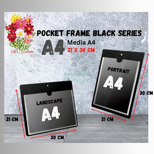 Jual ACRYLIK POCKET FRAME A4 BLACK/AKRILIK POCKET HITAM/ACRYLIC THICKER ...