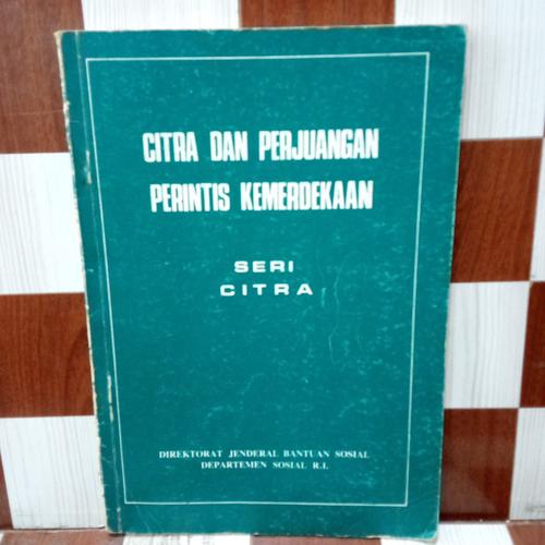 Jual Buku Original SERI CITRA CITRA DAN PERJUANGAN PERINTIS KEMERDEKAAN ...