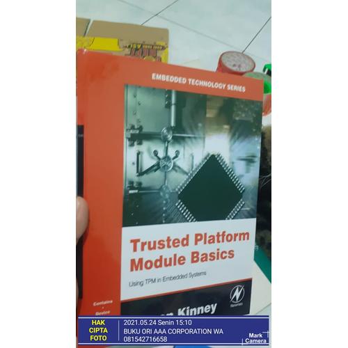 Jual Trusted Platform Module Basics: Using TPM in Embedded Systems - Kab. Bantul - aaa ...