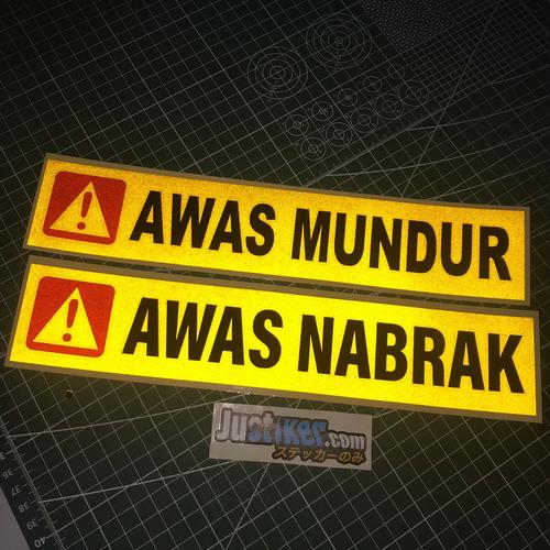 Jual Sticker Mobil Awas Nabrak, Sticker Awas Mundur - Awas Mundur ...