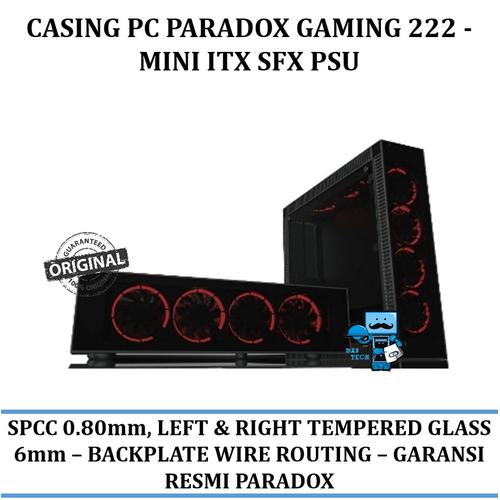 Promo Casing Pc Paradox Gaming 222 - Mini Itx Sfx Psu - Original Produk Cicil 0% 3x - Jakarta ...