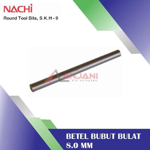 Jual NACHI MATA PISAU PAHAT BETEL BUBUT BULAT 8 mm ROUND TOOL BITS 8mm ...