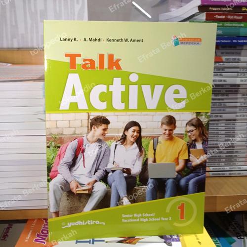 Jual talk active sma kelas 10 kurikulum merdeka yudistira - Jakarta ...