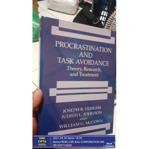 Jual Procrastination and Task Avoidance: Theory, Research, and ...