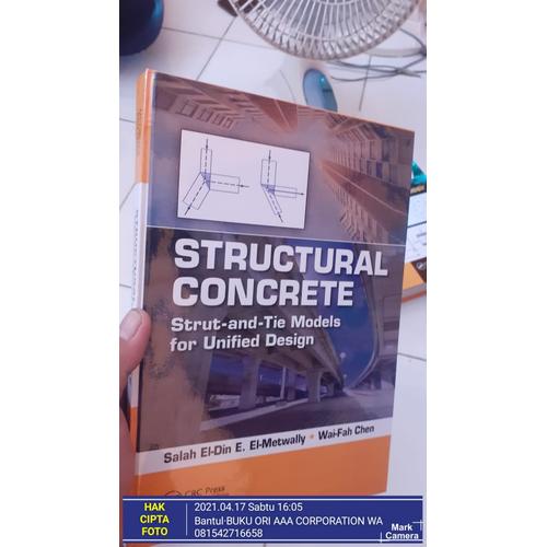 Jual Structural Concrete: Strut-and-Tie Models for Unified Design - Kab ...