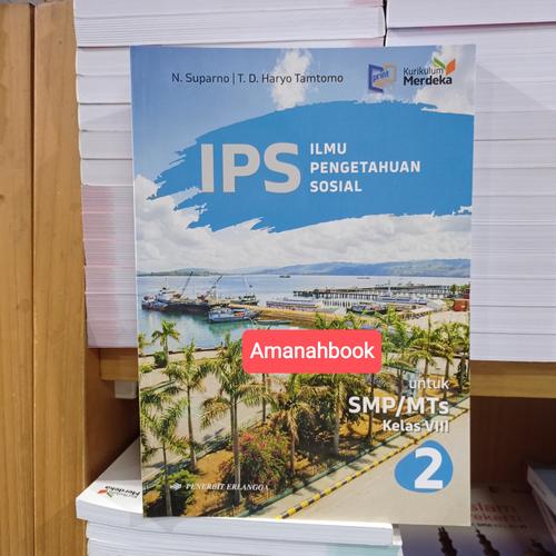 Jual Buku IPS SMP Kelas 8 Kurikulum Merdeka Erlangga - Jakarta Pusat ...