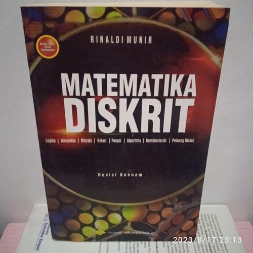 Jual Buku Matematika Diskrit- Logika -Revisi Keenam Karangan Rinaldi ...
