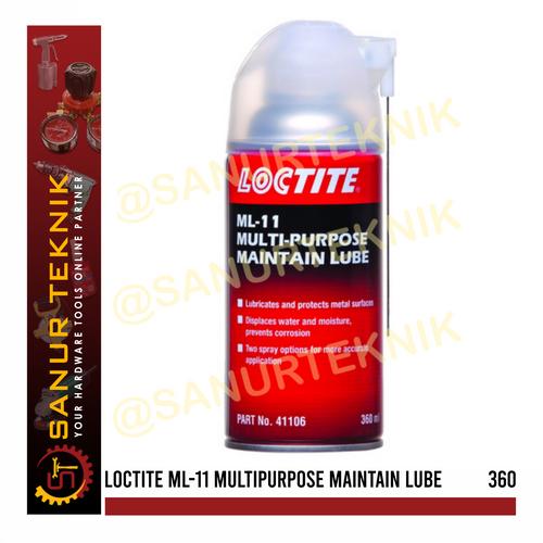 Jual LOCTITE ML11 ML-11 Multipurpose Maintain Lube / Pelumas Serbaguna ...
