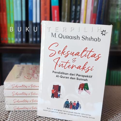 Jual Seksualitas dan Interaksi Pendidikan dari Perspektif Al-Quran & Sunnah - Kab. Sumenep ...