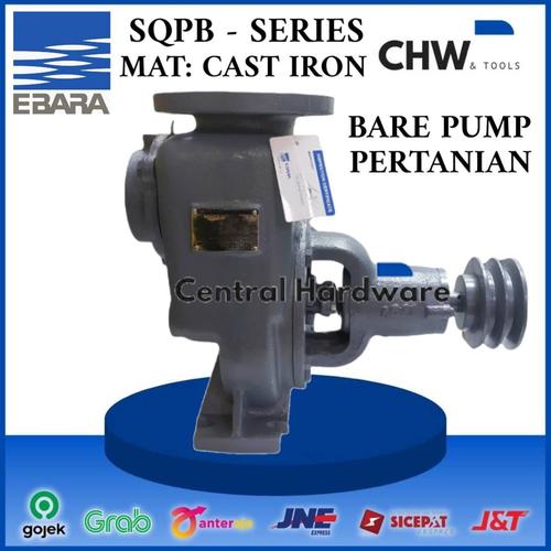 Jual 50 SQPB - EBARA PUMP SELF PRIMING PUMP - PUMP ONLY 12 - BCG/BCG/SUS304 - Jakarta Pusat ...
