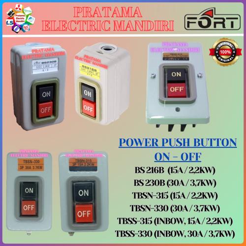 Jual FORT POWER PUSH BUTTON ON-OFF BS 230B 30A/3,7KW BS 216B 15A/2,2KW ...