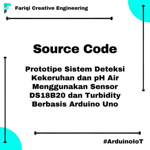 Jual Source Code [3] Arduino Detektor Kekeruhan dan pH Air Sensor ...