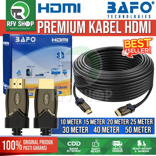 Jual KABEL HDMI BAFO 2M 3M 5M 10M 15M 20M 25M 30M 40M 50METER ORIGINAL ...