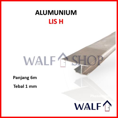 Jual Lis H Alumunium Panjang 6 meter Tebal 1mm TOLONG BACA DESKRIPSI ...