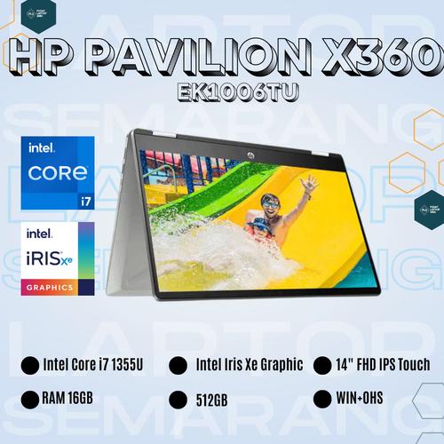 Jual HP PAVILION x360 EK1006TU Intel Core i7 1355U/16GB/512GB/14" FHD ...
