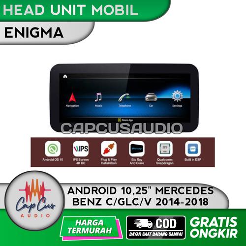Jual HEAD UNIT ANDROID ENIGMA 10,25 INCH MERCEDEZ BENZ C/ GLC/ V 2014-2018 - Kota Bekasi ...