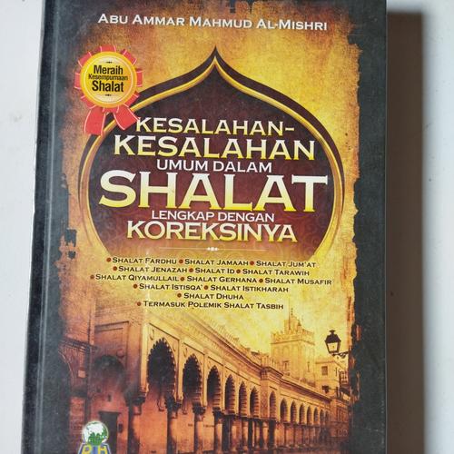 Jual buku kesalahan dalam shalat dan koreksi lengkapnya - Kab. Bandung Barat - lastifer | Tokopedia