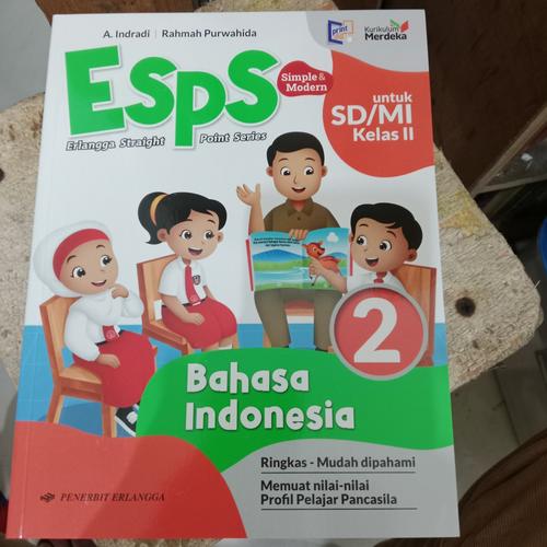 Jual Esps Bahasa Indonesia untuk SD kelas 2 Erlangga Kurikulum merdeka - Jakarta Selatan ...